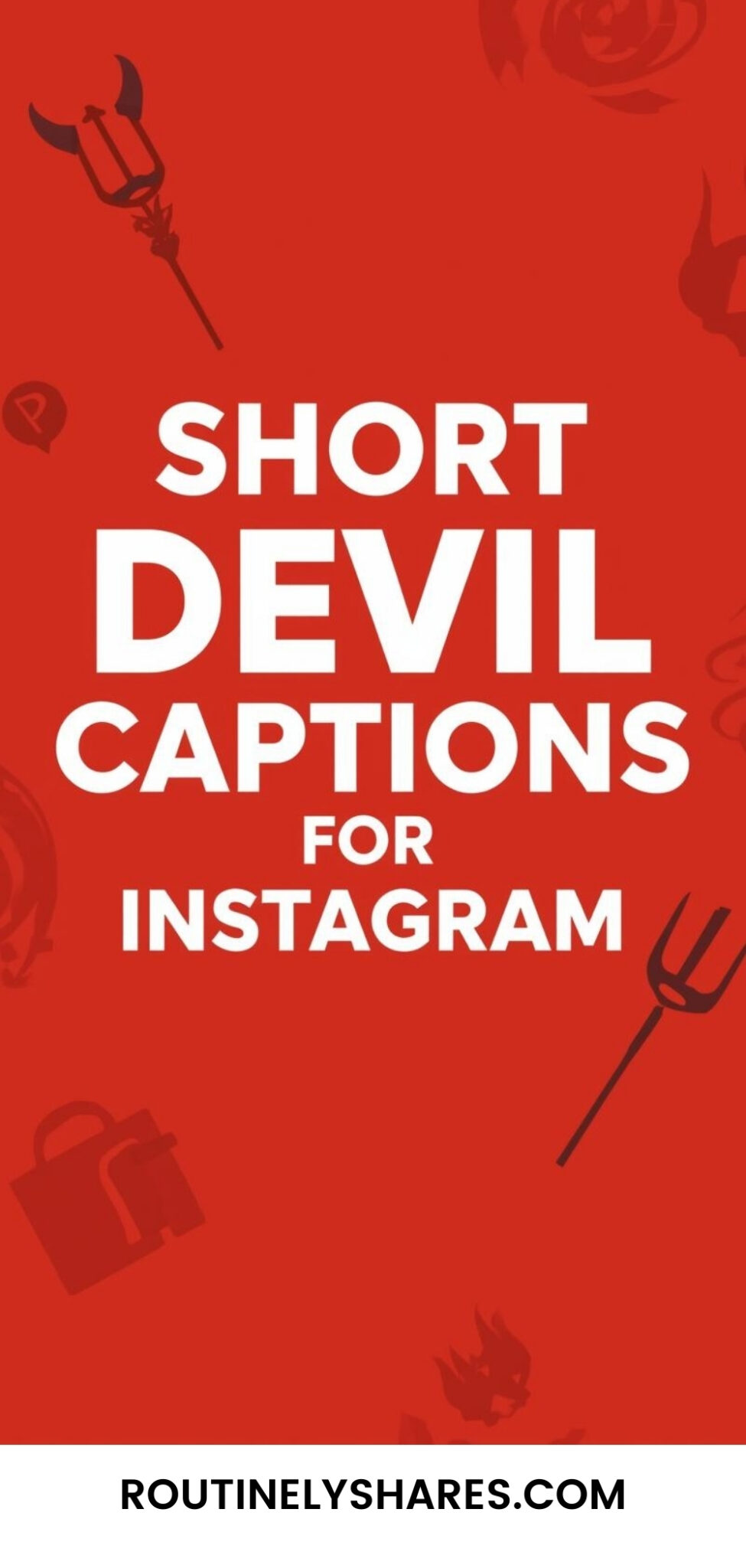 100 Devil Captions and Quotes for that Devilish Aesthetic - Routinely ...