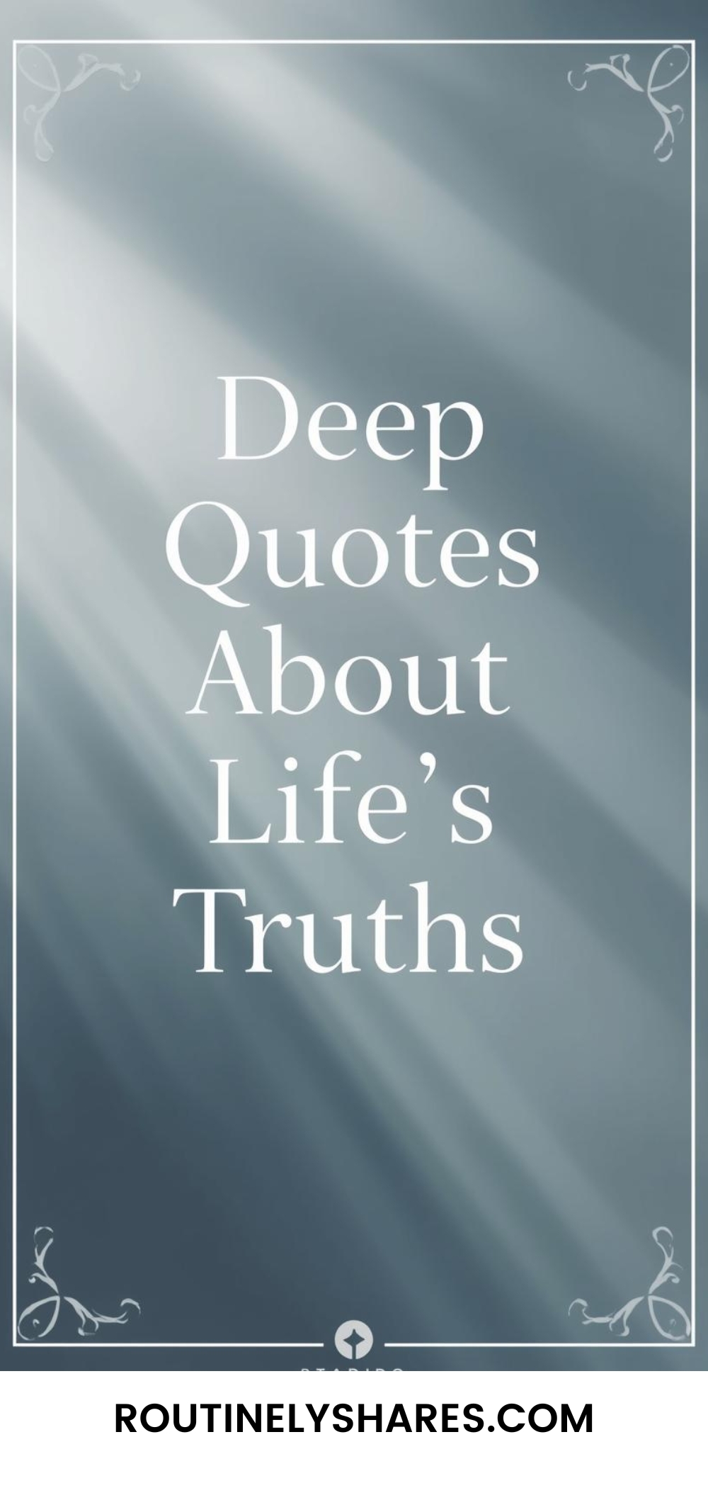 Short Deep Quotes with Life Truths that Hit Different - Routinely Shares