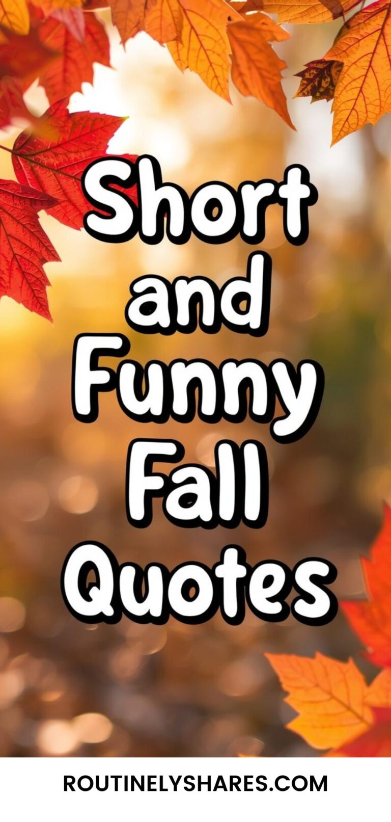 145 Funny Fall Quotes for that Hilarious Autumn Vibe - Routinely Shares