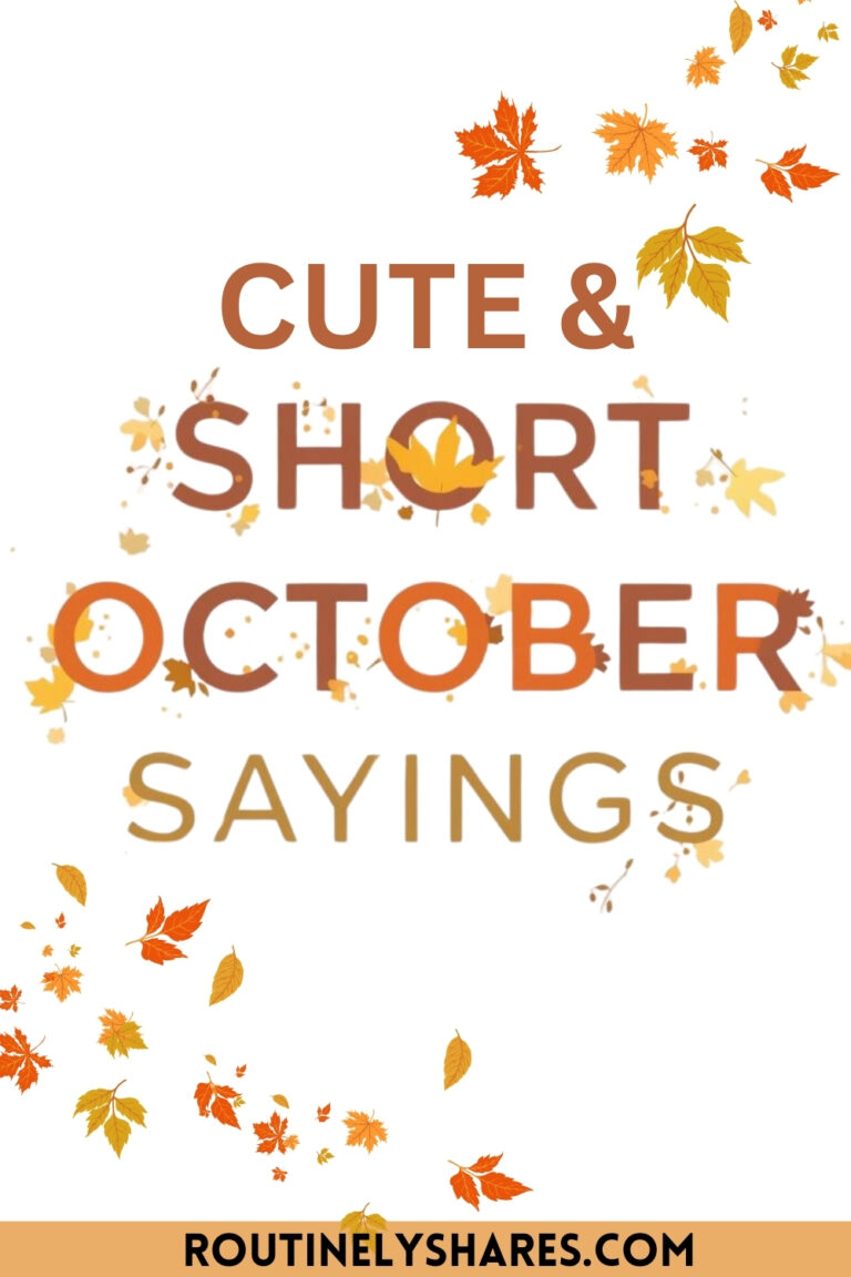 Funny, Inspiring and Short October Sayings - Routinely Shares