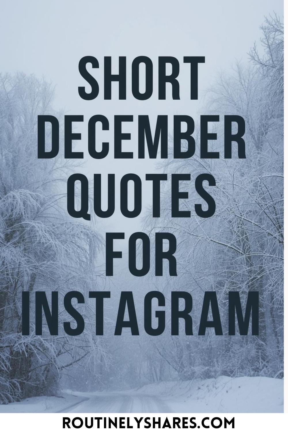 125 Short December Quotes for Instagram to Welcome that Winter ...