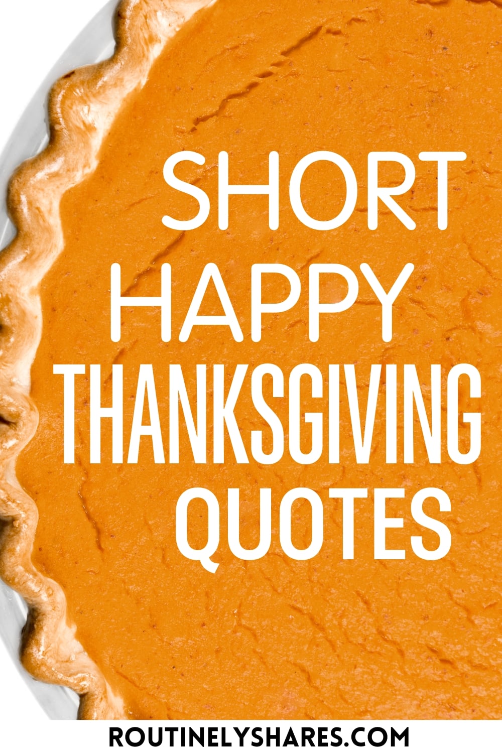 Short Thanksgiving Quotes and Sayings for the Day of Gratitude ...