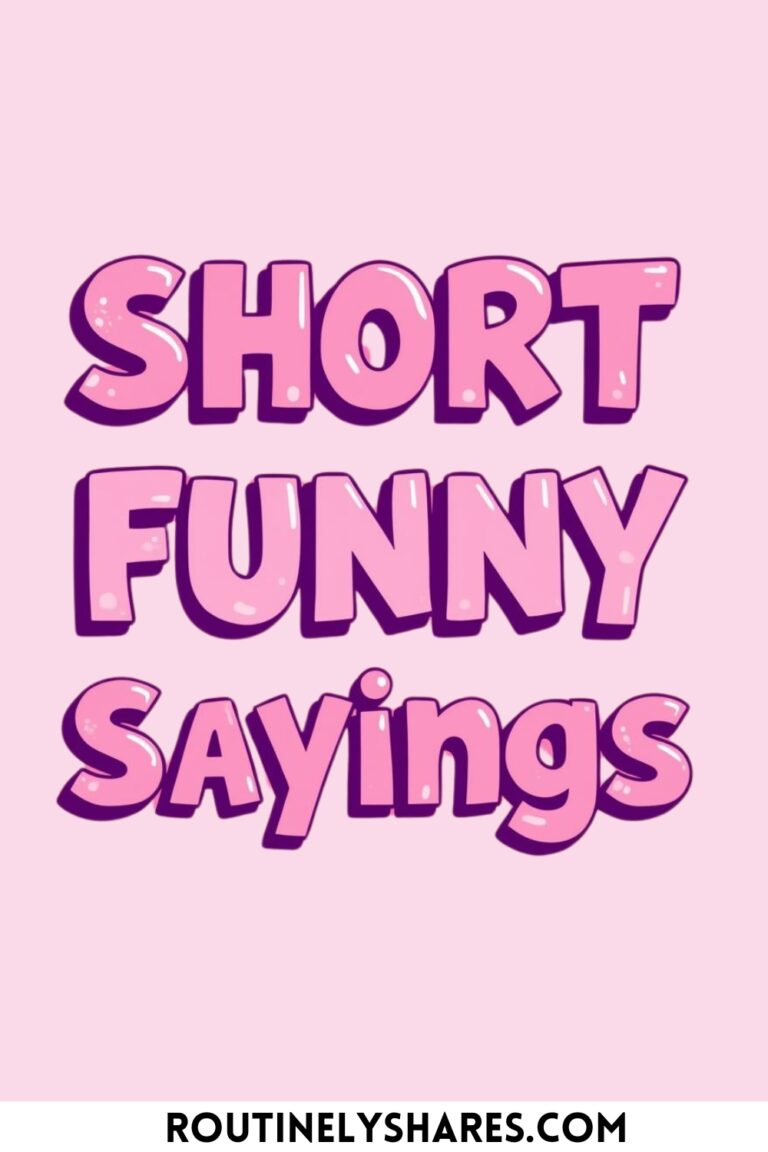 Short Funny Sayings for a Dose of Hilarious Humor - Routinely Shares