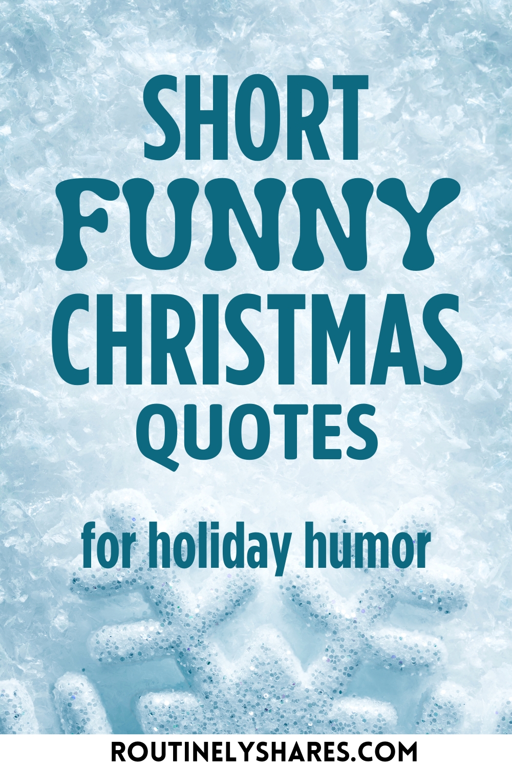 120 Short Funny Christmas Quotes for Holiday Humor - Routinely Shares