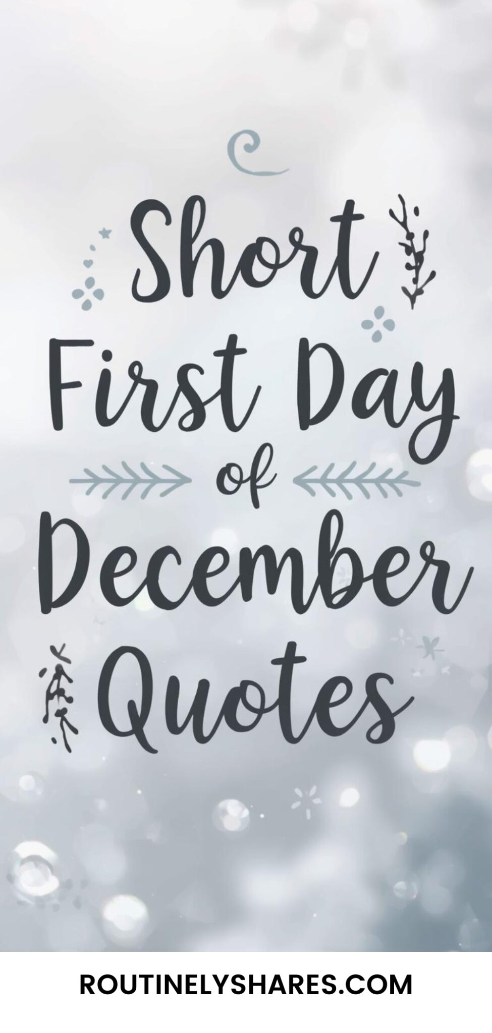 125 Short December Quotes for Instagram to Welcome that Winter ...