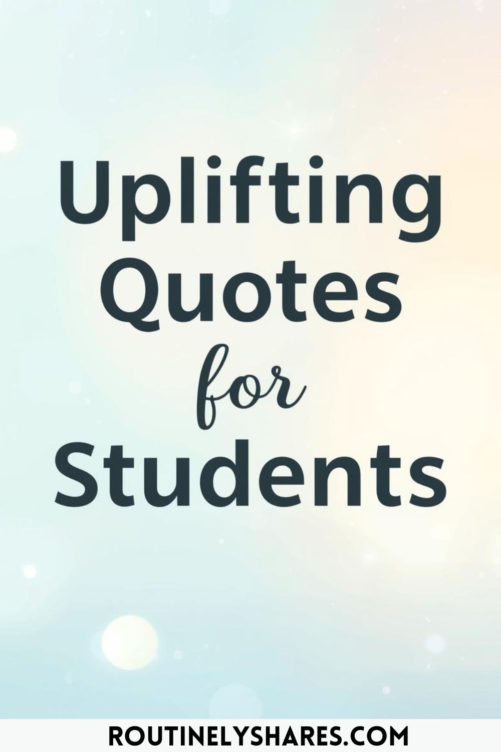 100 Short Positive and Motivational Quotes for Students and Kids ...