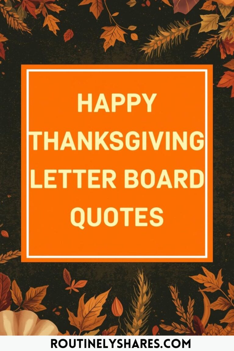 265 Perfect Thanksgiving Letter Board Quotes and Sayings - Routinely Shares