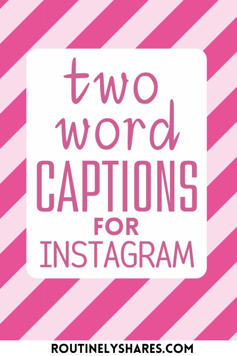The 375 Best Two Word Captions for Instagram When You Like it Short and ...