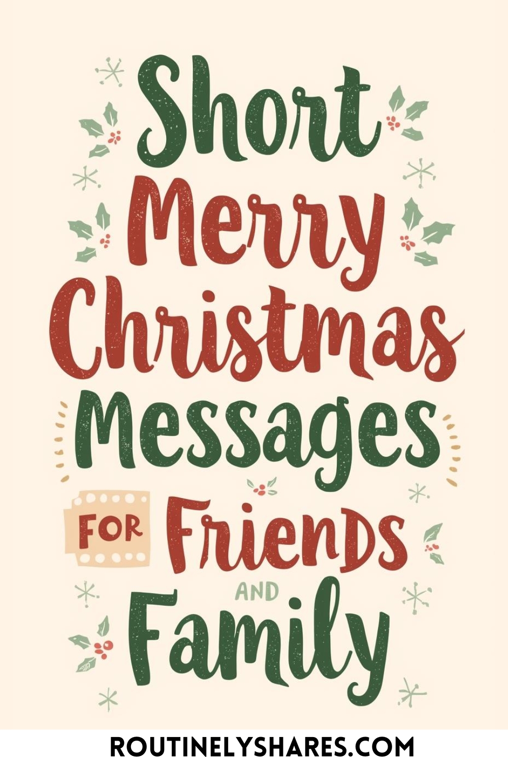 185 Short Merry Christmas Messages for Friends and Family - Routinely ...