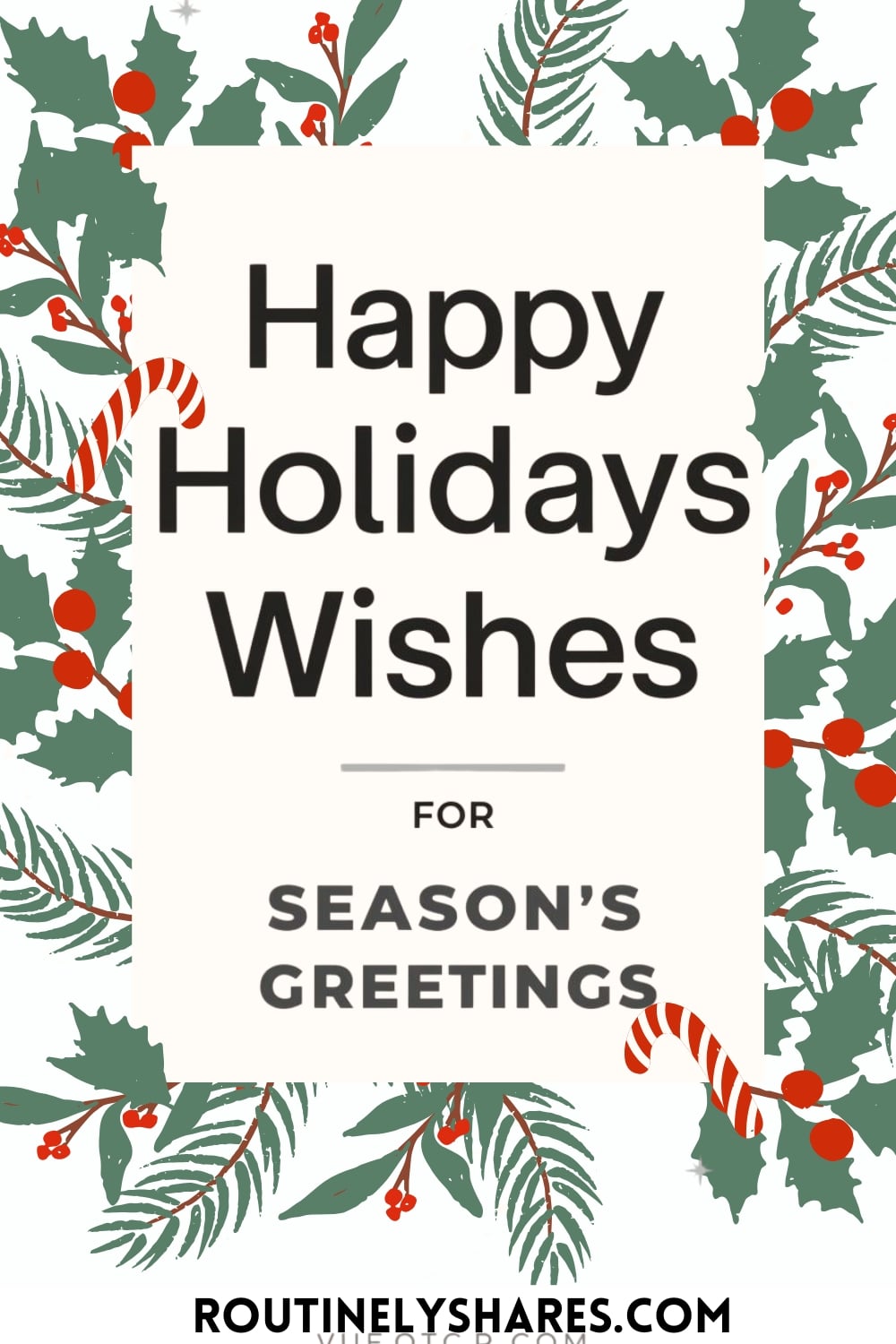 Happy Holidays Messages and Quotes for Festive Seasons Greetings ...