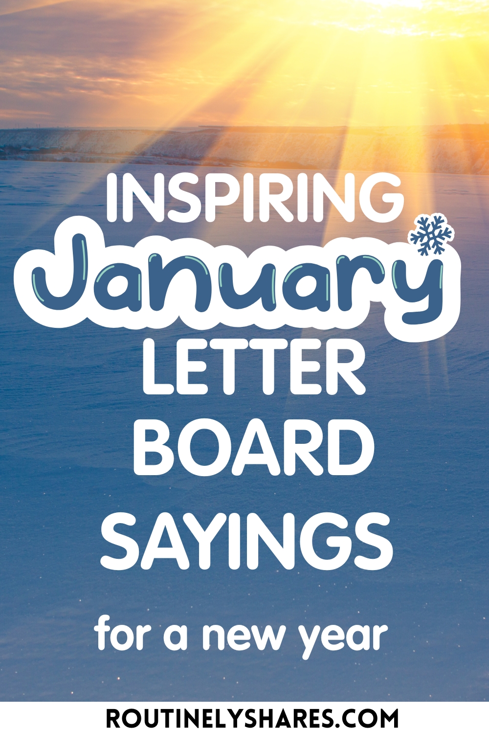 The 175 Best January Letter Board Quotes and Sayings - Routinely Shares