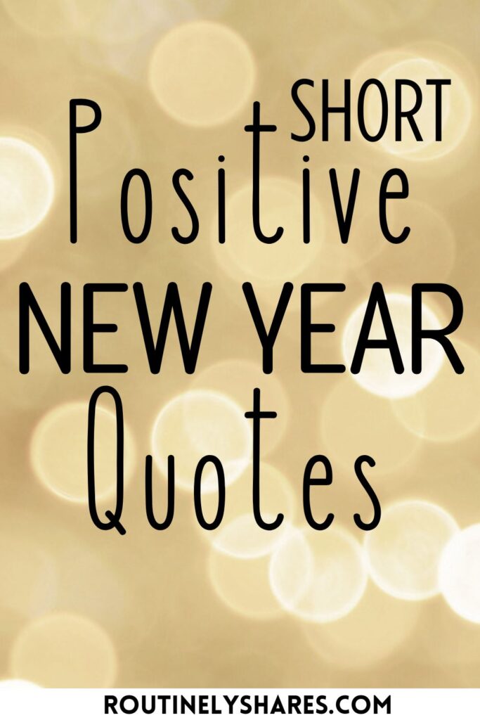 Positive New Year Quotes for Fresh Starts and New Beginnings in 2026 ...