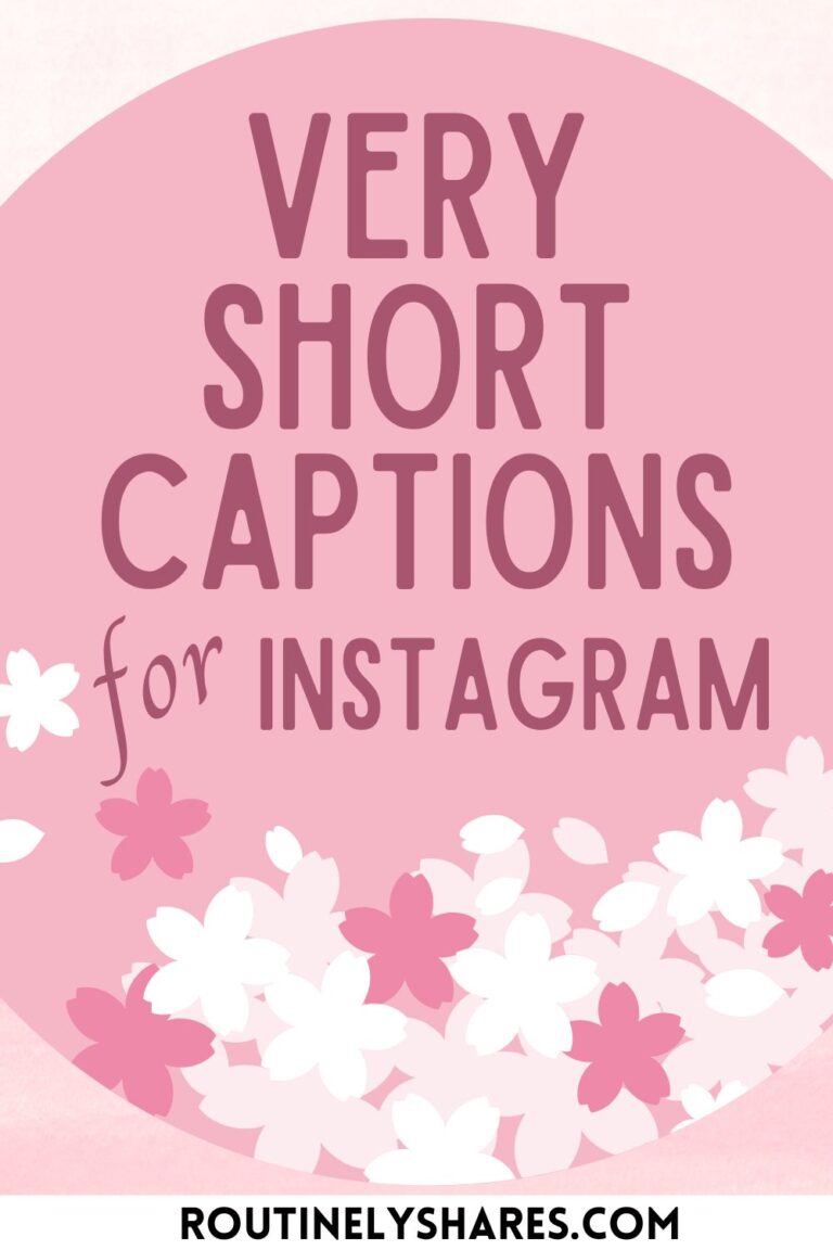 The 110 Best Short Captions for Instagram to Keep it Simple - Routinely ...
