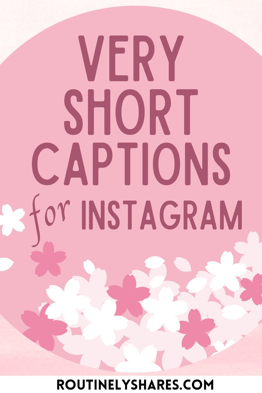 The 110 Best Short Captions for Instagram to Keep it Simple - Routinely ...