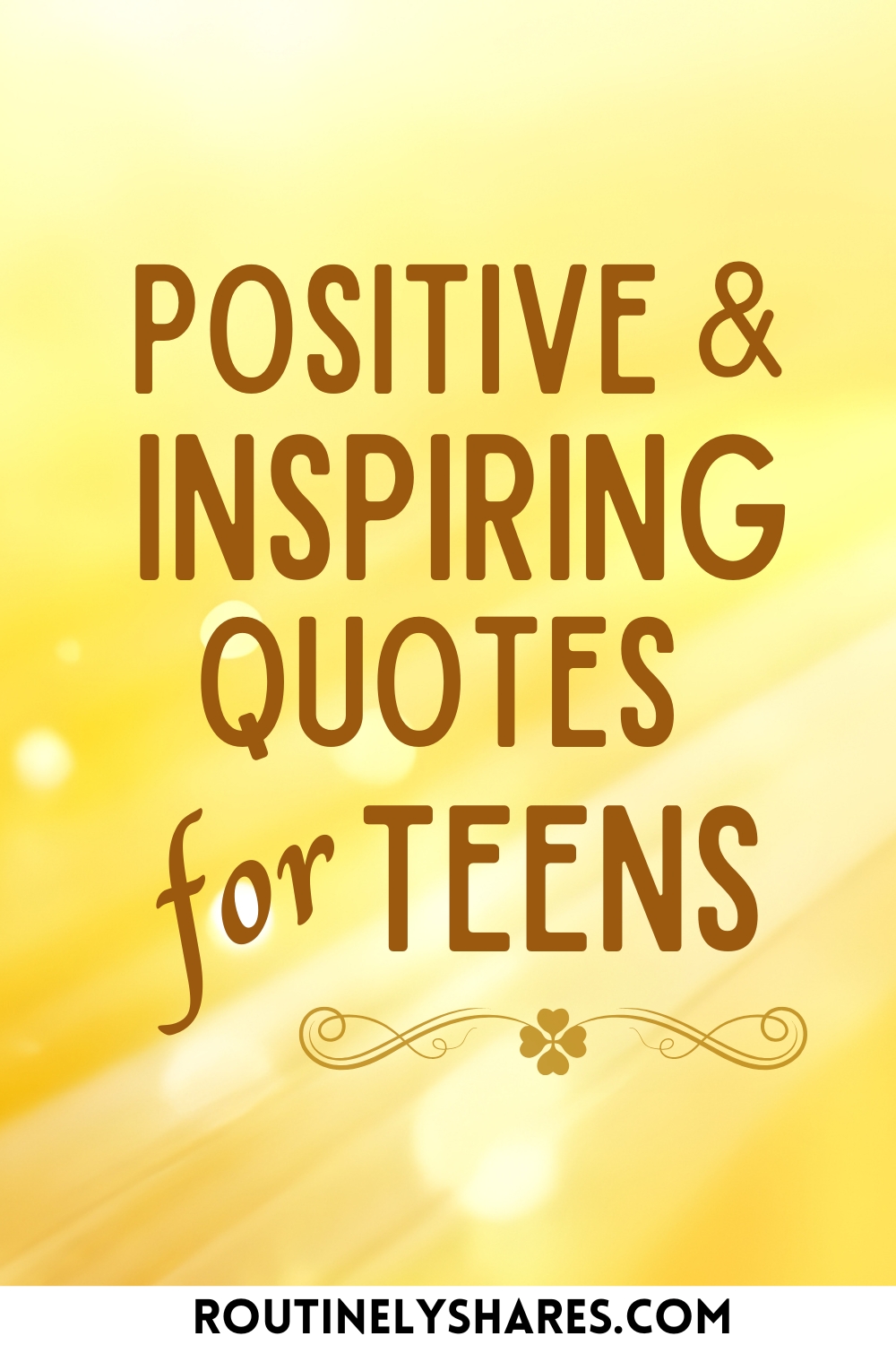 200 Short Inspiring and Positive Quotes for Teens for Daily Motivation ...