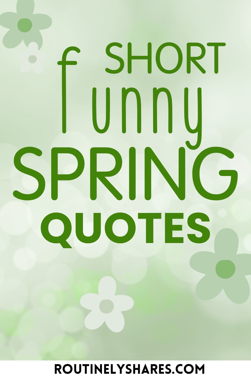 Short Funny Spring Quotes to Usher in the Season with a Laugh ...