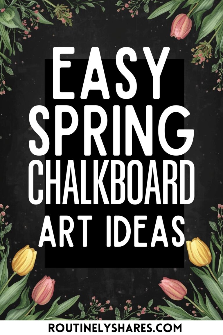 Cute, Funny and Easy Spring Chalkboard Art Ideas - Routinely Shares
