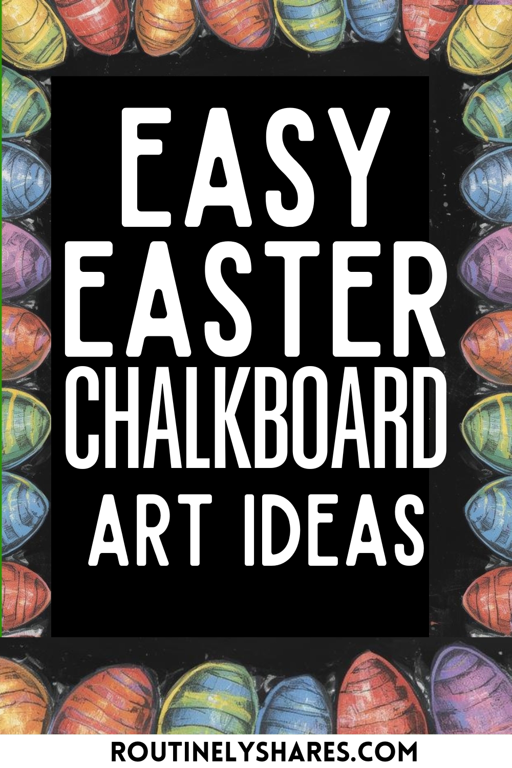 Funny and Easy Happy Easter Chalkboard Art Ideas - Routinely Shares