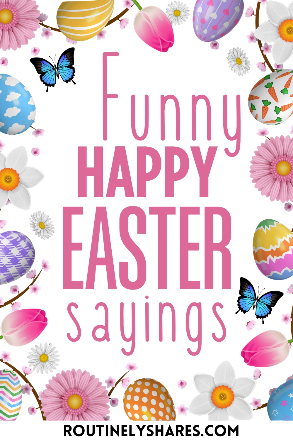 Funny Easter Sayings to Add Some Humor for a Hoppy Easter - Routinely ...
